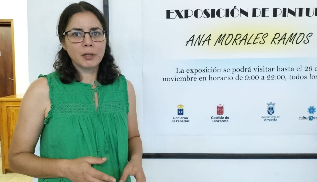 Ana Morales presenta su primera exposición de pintura en Lanzarote